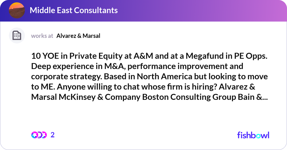 10 YOE in Private Equity at A&M and at a Megafund ... | Fishbowl
