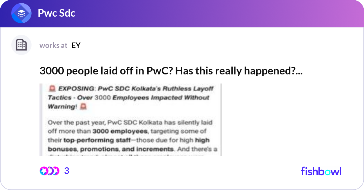 3000 people laid off in PwC? Has this really happe... | Fishbowl