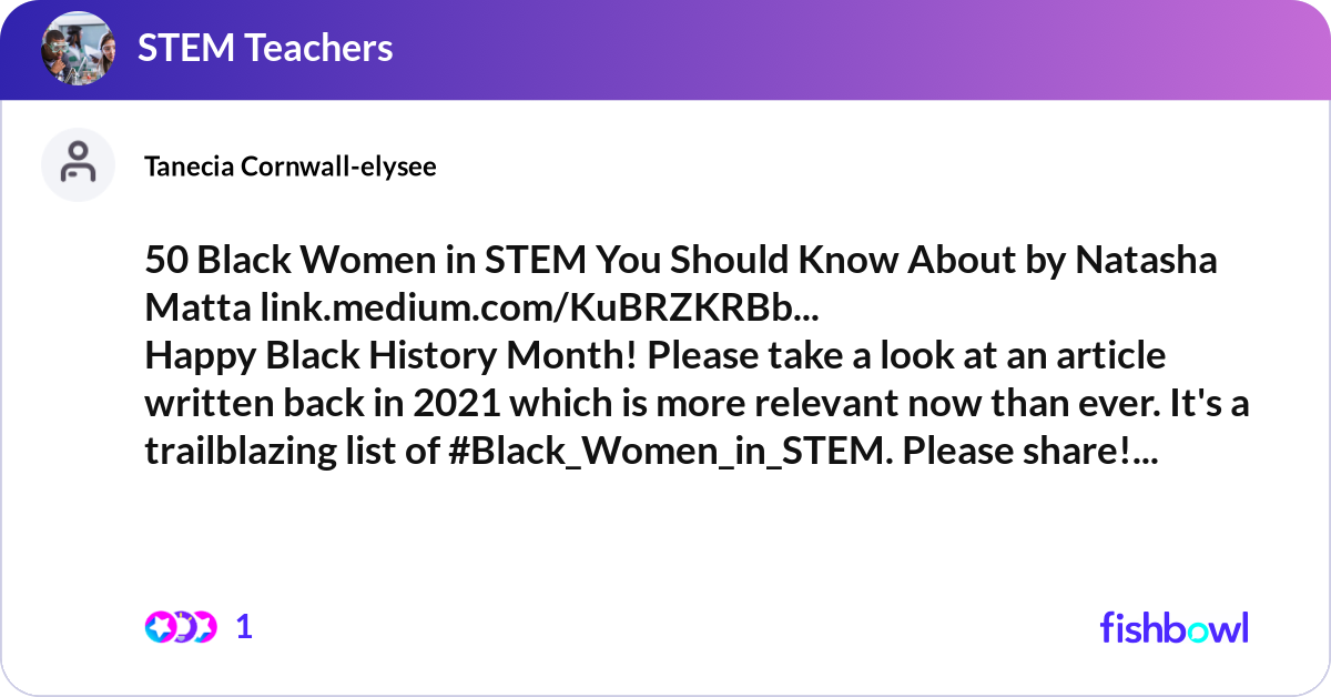 50 Black Women in STEM You Should Know About by Na... | Fishbowl