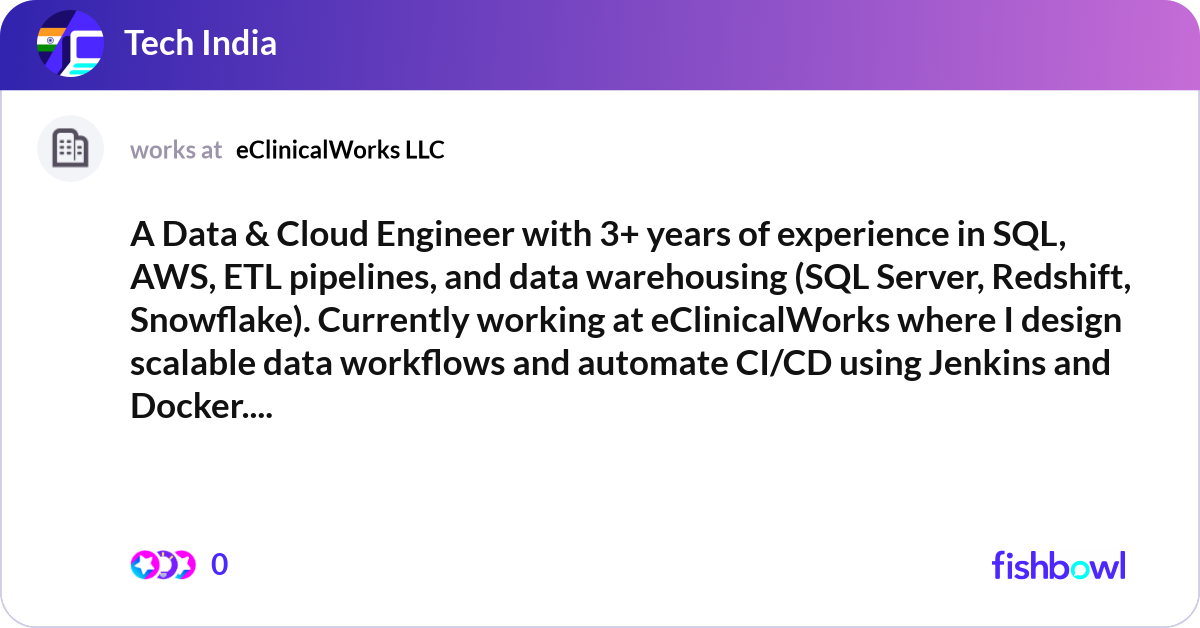 A Data & Cloud Engineer with 3+ years of experienc... | Fishbowl