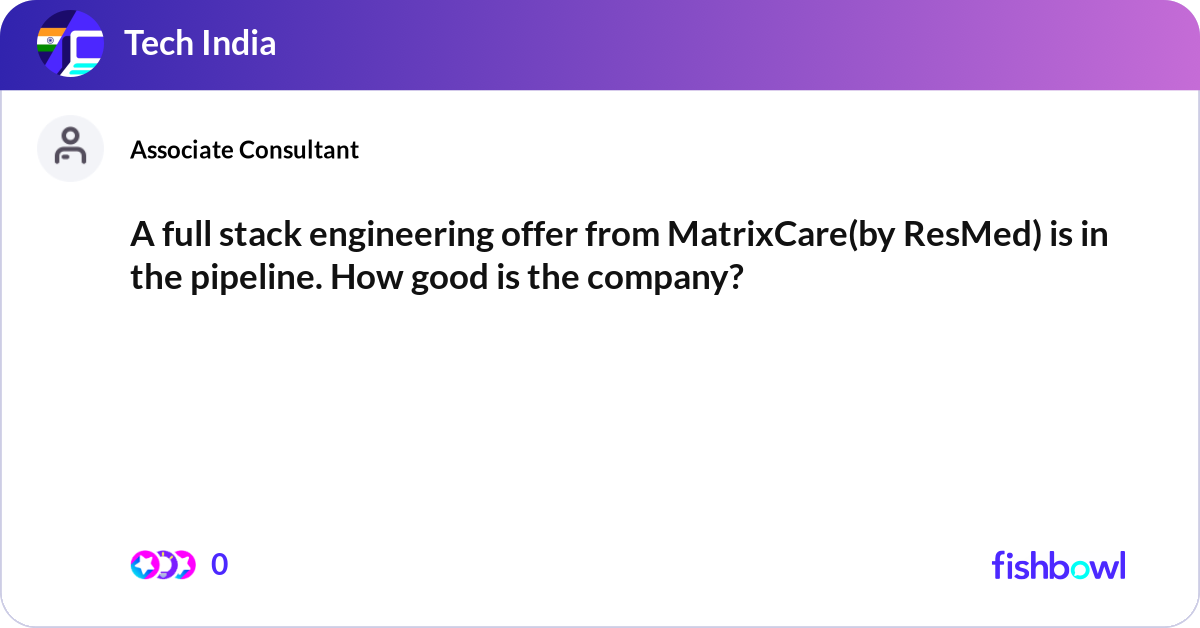 A full stack engineering offer from MatrixCare(by ... | Fishbowl
