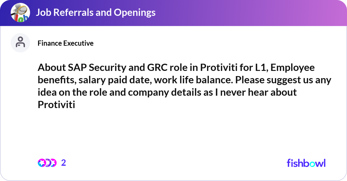 About SAP Security and GRC role in Protiviti for L... | Fishbowl