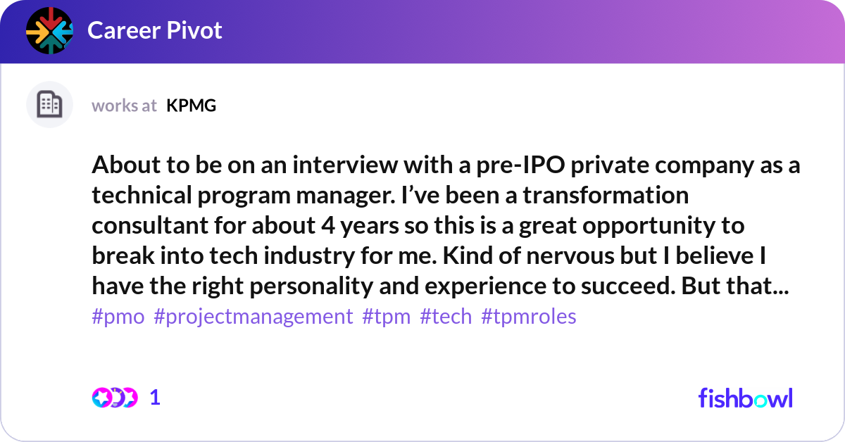 About to be on an interview with a pre-IPO private... | Fishbowl