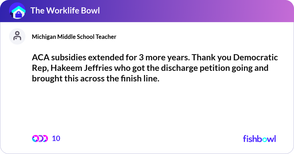 ACA subsidies extended for 3 more years. Thank you... | Fishbowl