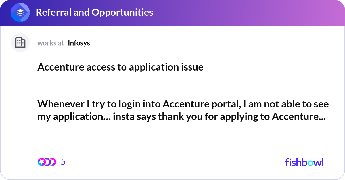 Accenture access to application issue Whenever I... | Fishbowl