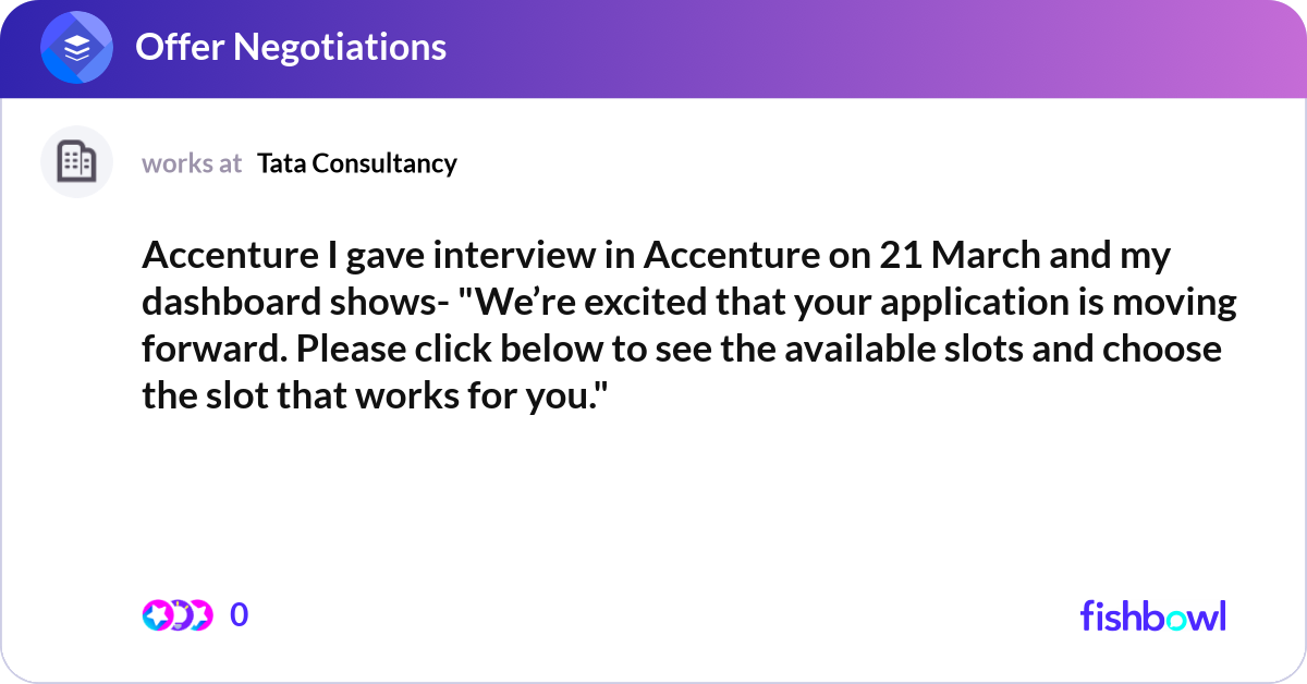 Accenture I gave interview in Accenture on 21 Marc... | Fishbowl