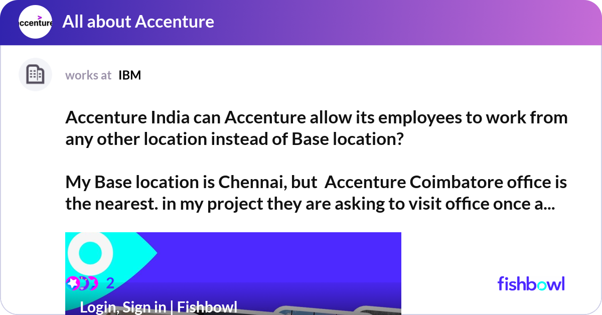 Accenture India can Accenture allow its employees ... | Fishbowl