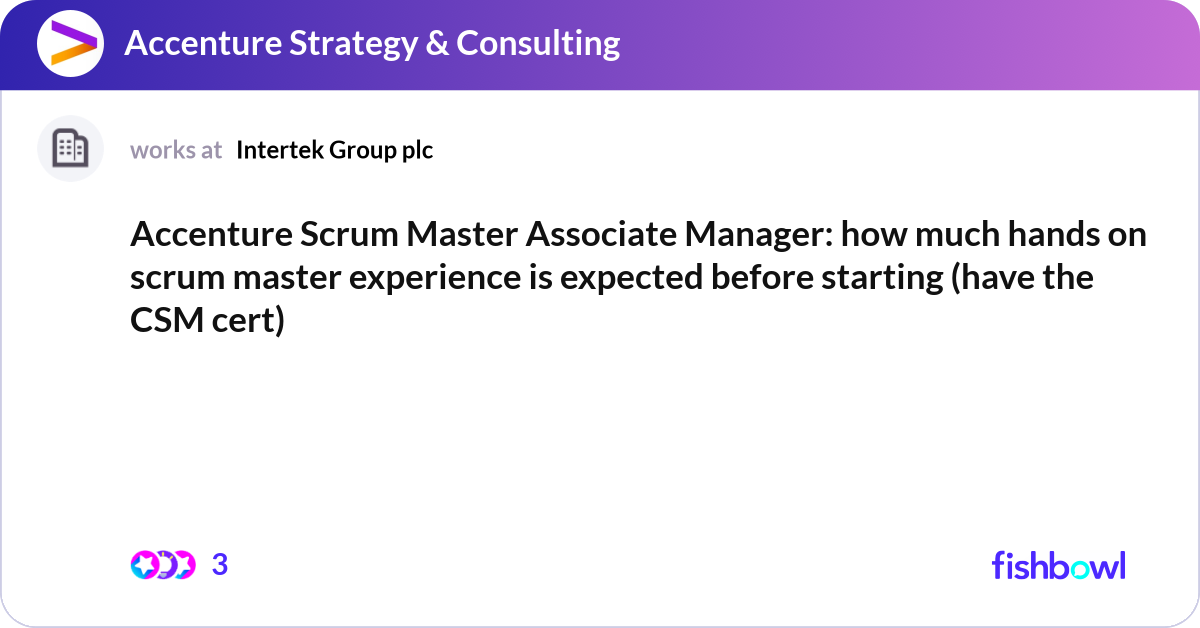 Accenture Scrum Master Associate Manager: how much... | Fishbowl