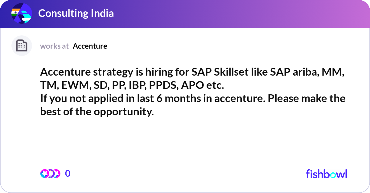 Accenture strategy is hiring for SAP Skillset like... | Fishbowl