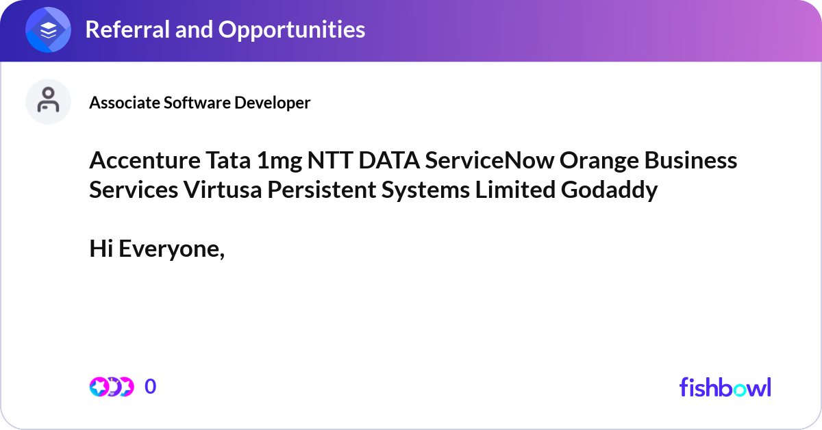 Accenture Tata 1mg NTT DATA ServiceNow Orange Busi... | Fishbowl