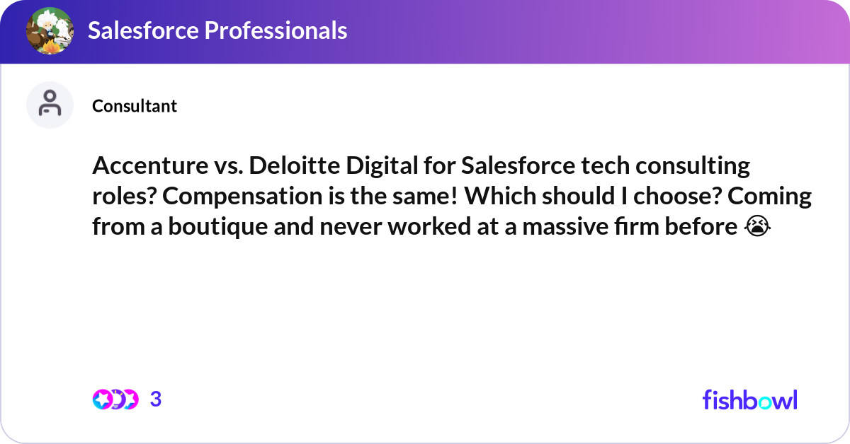 Accenture vs. Deloitte Digital for Salesforce tech... | Fishbowl