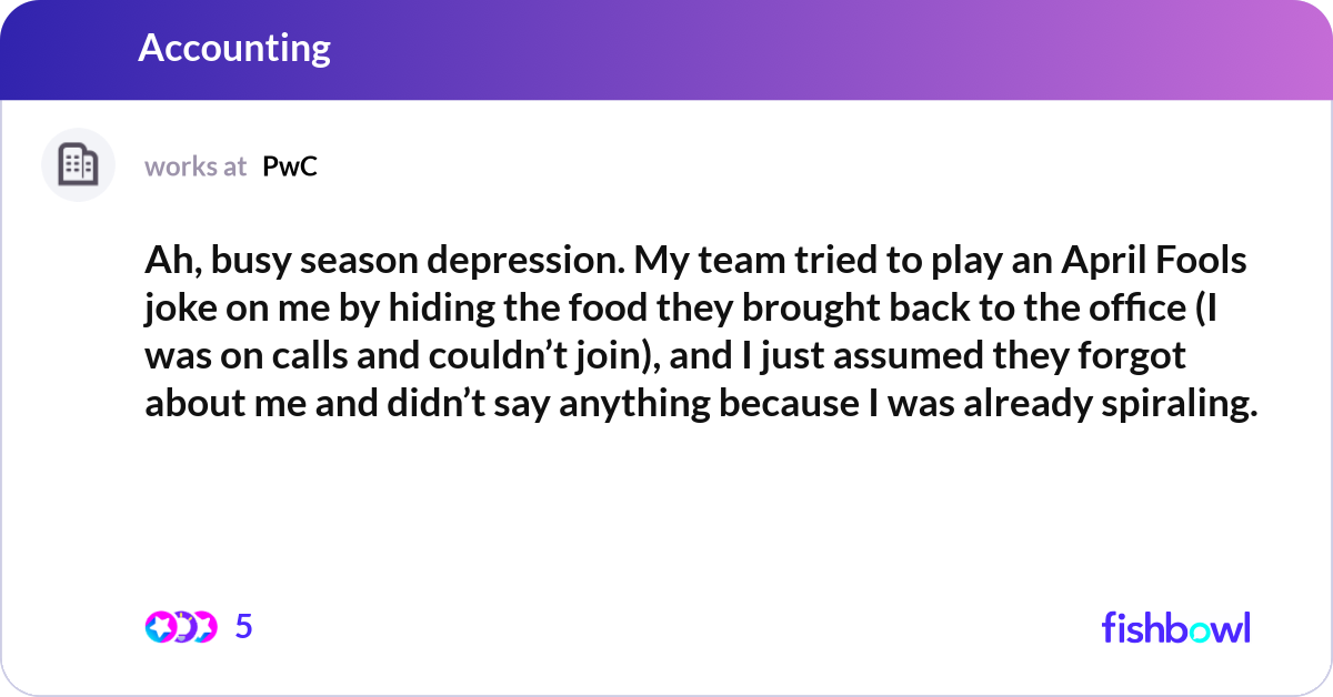 Ah, busy season depression. My team tried to play ... | Fishbowl