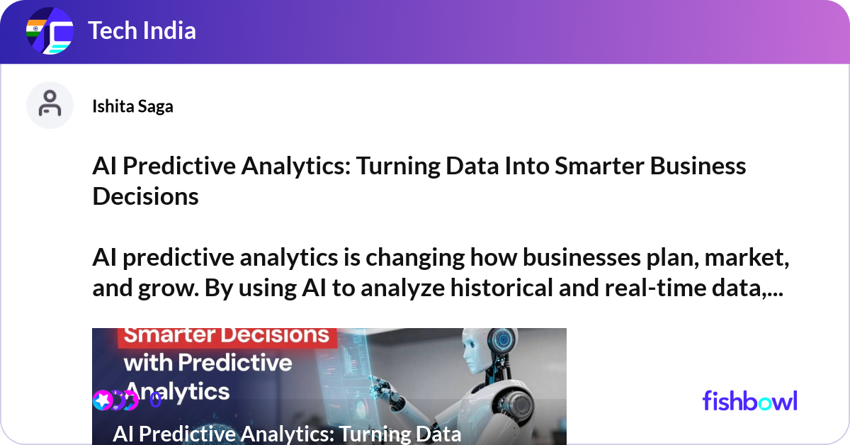 AI Predictive Analytics: Turning Data Into Smarter... | Fishbowl