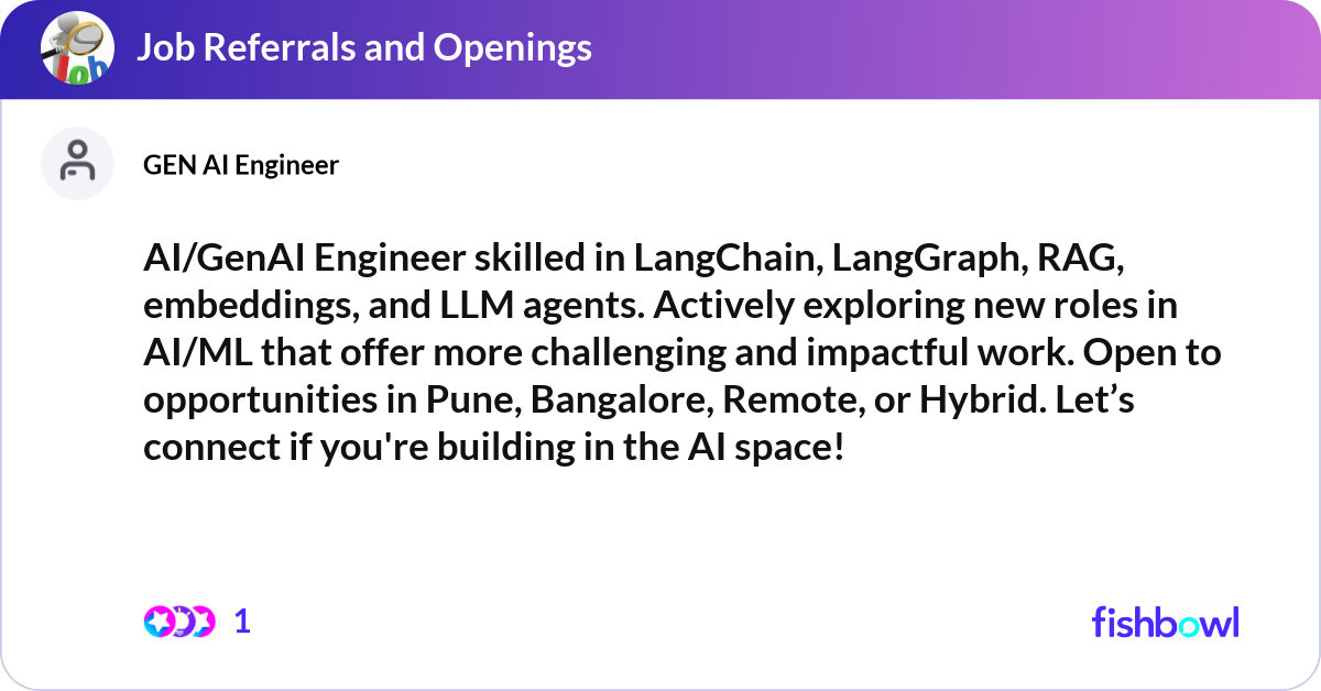 AI/GenAI Engineer skilled in LangChain, LangGraph,... | Fishbowl