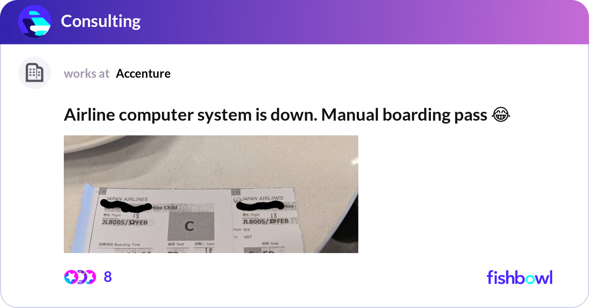 Airline computer system is down. Manual boarding p... | Fishbowl