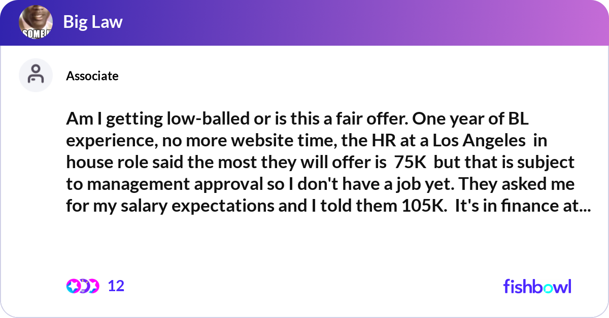 Am I getting low-balled or is this a fair offer. O... | Fishbowl