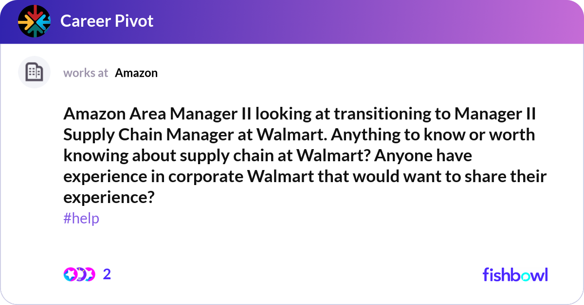 Amazon Area Manager II looking at transitioning to... | Fishbowl