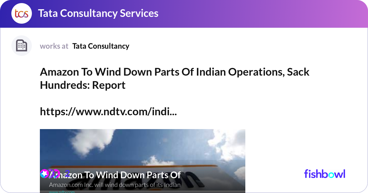 Amazon To Wind Down Parts Of Indian Operations, Sa... | Fishbowl
