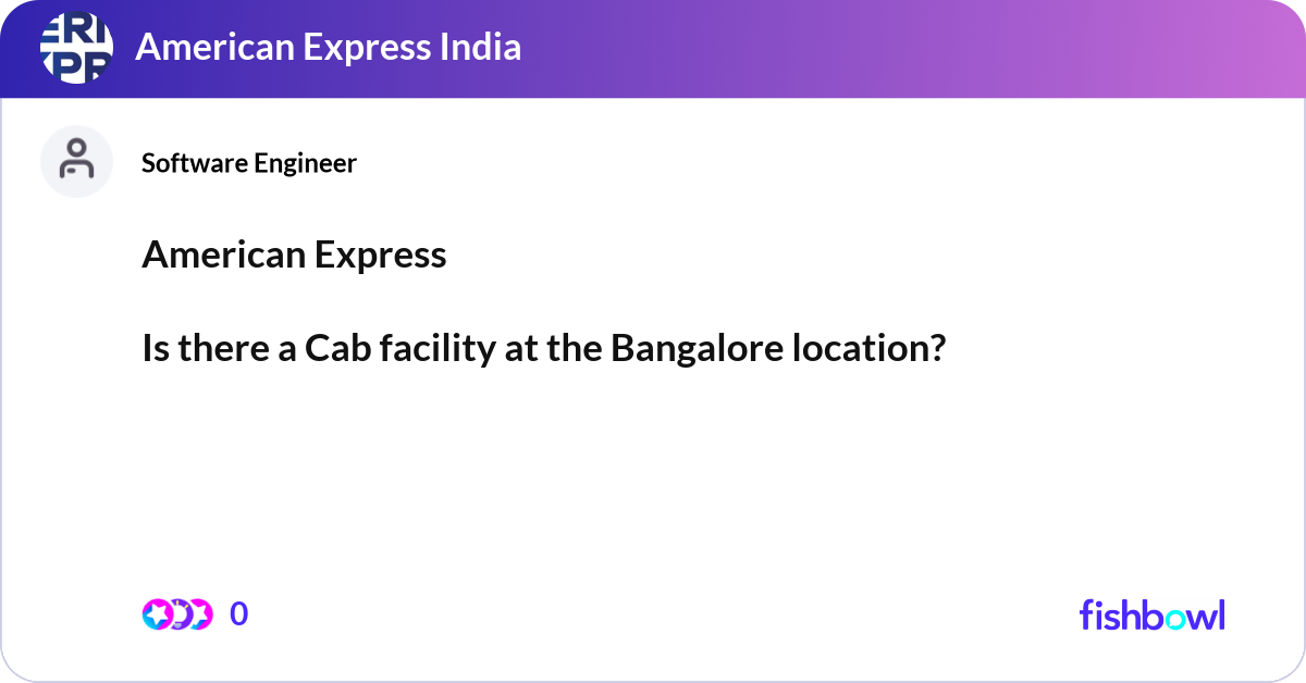 American Express Is there a Cab facility at the ... | Fishbowl