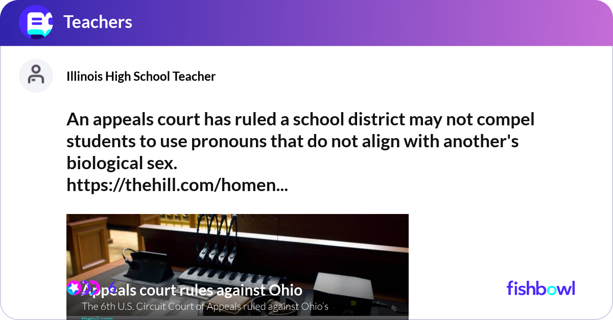 An appeals court has ruled a school district may n... | Fishbowl