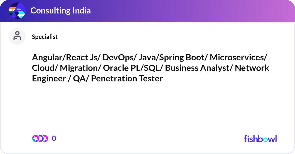 Angular/React Js/ DevOps/ Java/Spring Boot/ Micros... | Fishbowl