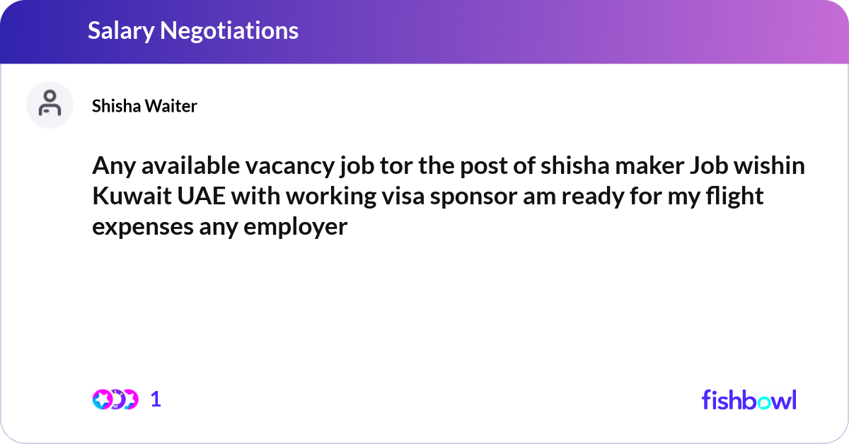 Any available vacancy job tor the post of shisha m... | Fishbowl