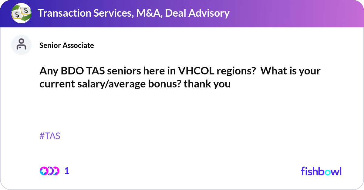Any BDO TAS seniors here in VHCOL regions? What i... | Fishbowl