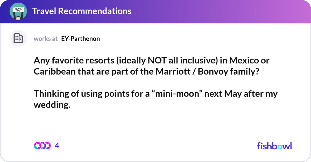 Any favorite resorts (ideally NOT all inclusive) i... | Fishbowl