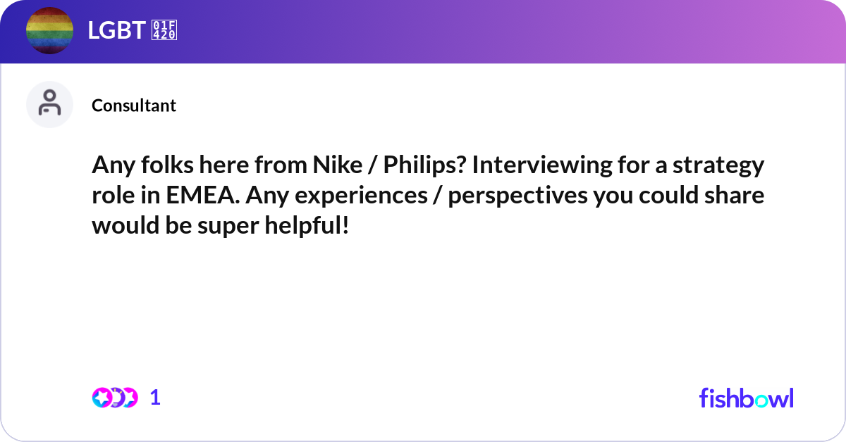 Any folks here from Nike / Philips? Interviewing f... | Fishbowl