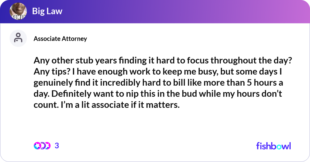 Any other stub years finding it hard to focus thro... | Fishbowl