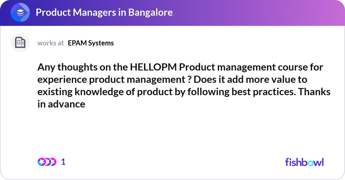 Any thoughts on the HELLOPM Product management cou... | Fishbowl