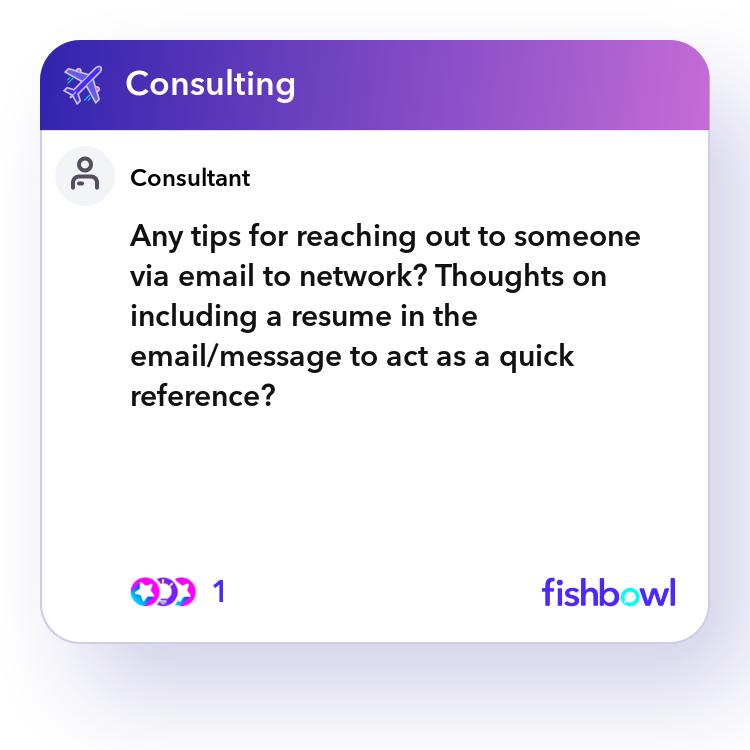 Any tips for reaching out to someone via email to ... | Fishbowl