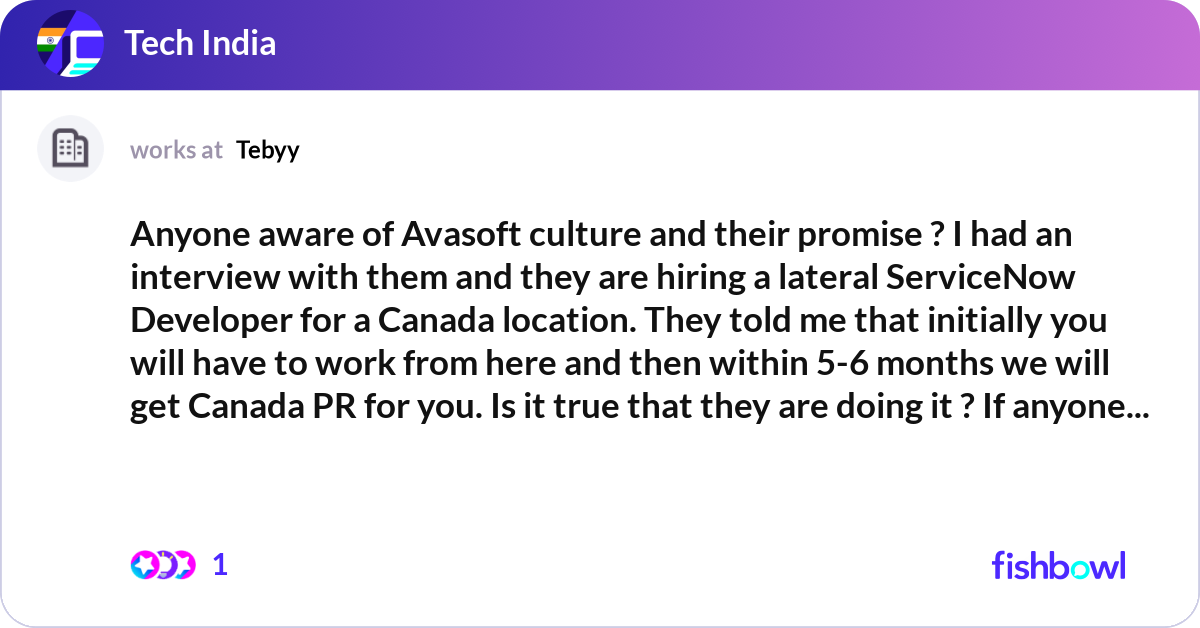 Anyone aware of Avasoft culture and their promise ... | Fishbowl