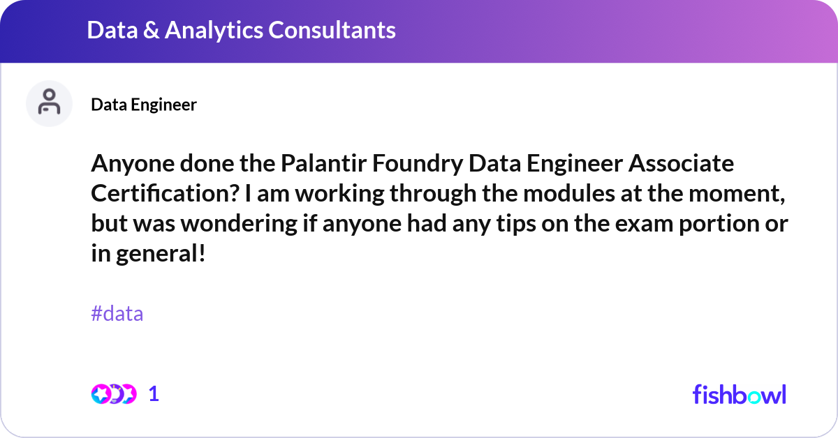 Anyone done the Palantir Foundry Data Engineer Ass... | Fishbowl
