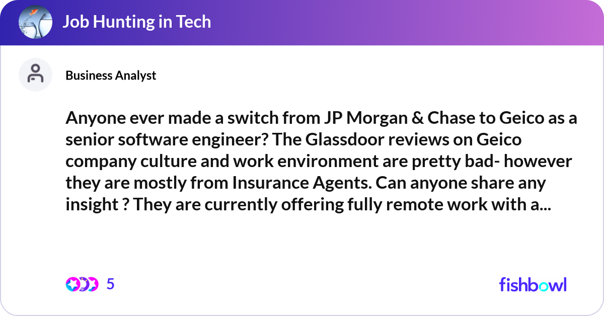 Anyone ever made a switch from JP Morgan & Chase t... | Fishbowl