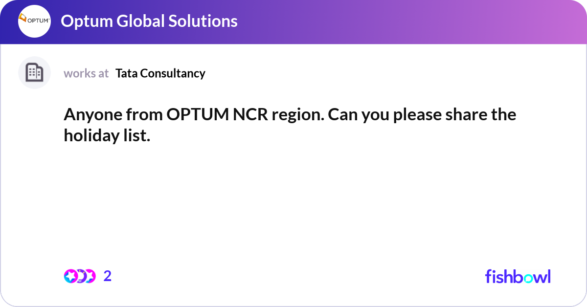 Anyone from OPTUM NCR region. Can you please share... | Fishbowl