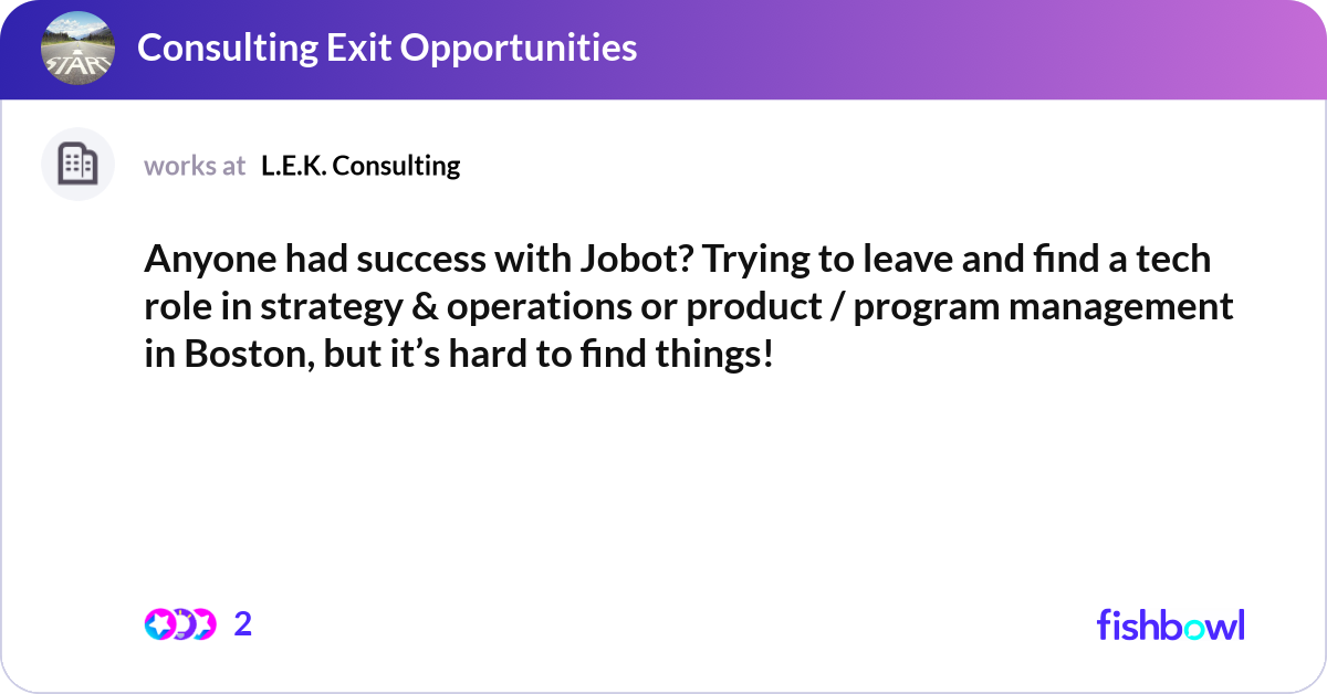 Anyone had success with Jobot? Trying to leave and... | Fishbowl