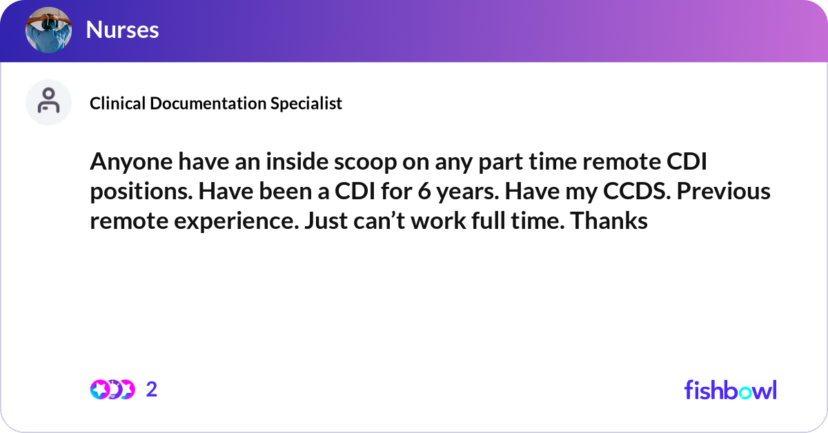 Anyone have an inside scoop on any part time remot... | Fishbowl