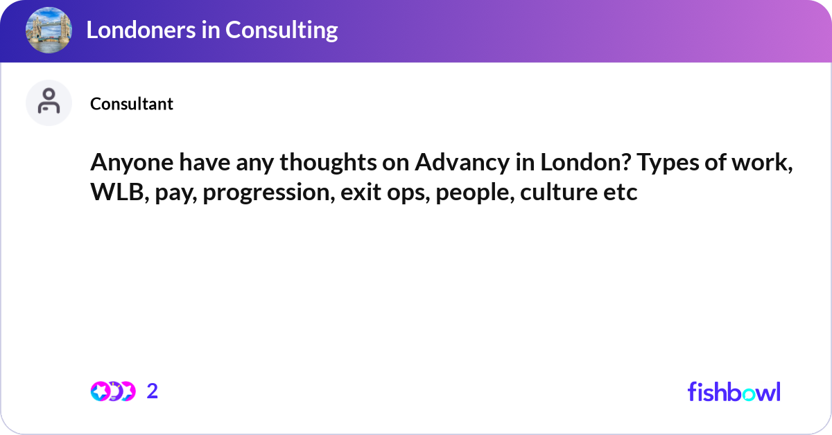 Anyone have any thoughts on Advancy in London? Typ... | Fishbowl