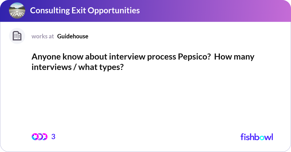 Anyone know about interview process Pepsico? How ... | Fishbowl