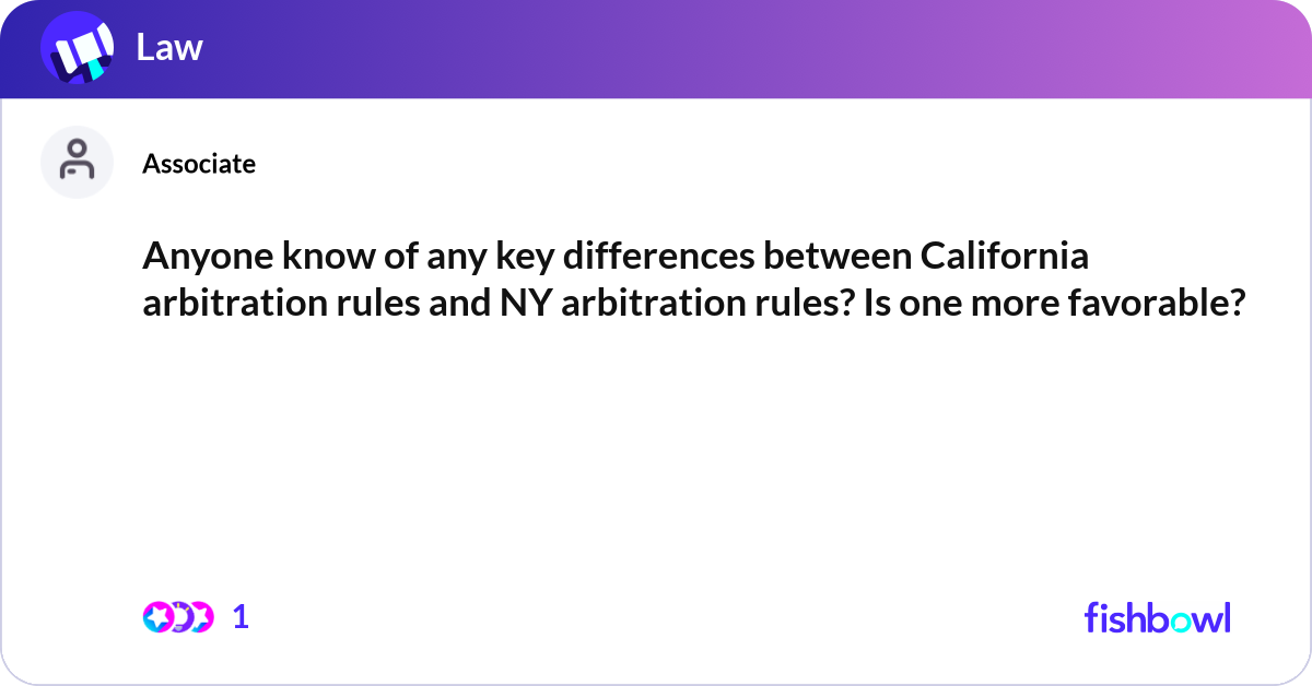 Anyone know of any key differences between Califor... | Fishbowl