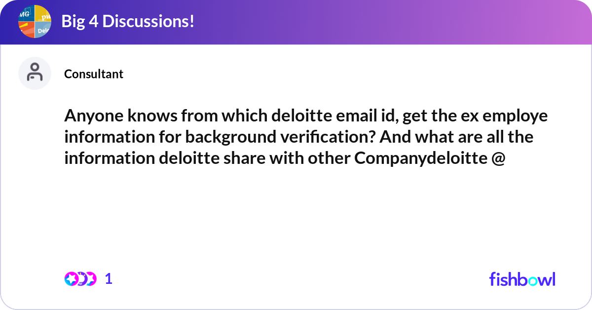 Anyone knows from which deloitte email id, get the... | Fishbowl