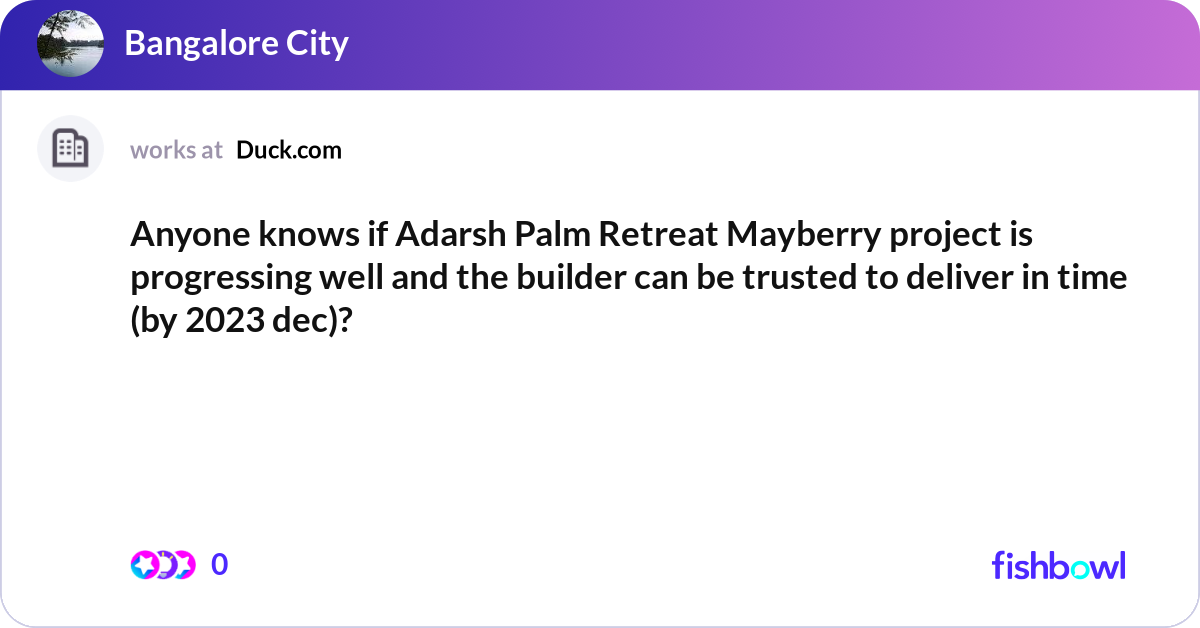 Anyone knows if Adarsh Palm Retreat Mayberry proje... | Fishbowl