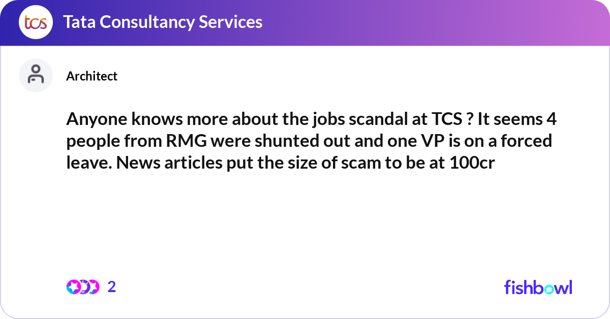 Anyone knows more about the jobs scandal at TCS ? ... | Fishbowl