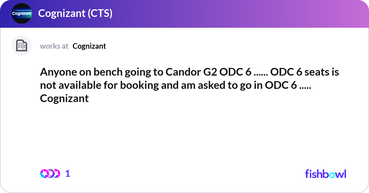 Anyone on bench going to Candor G2 ODC 6 ...... OD... | Fishbowl