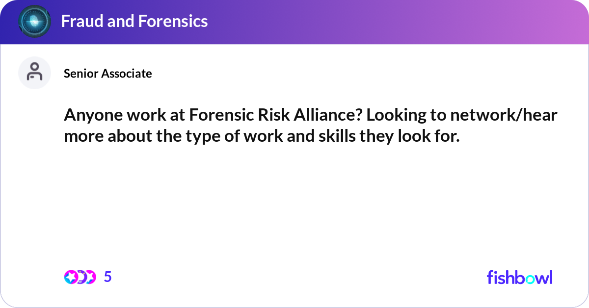 Anyone work at Forensic Risk Alliance? Looking to ... | Fishbowl