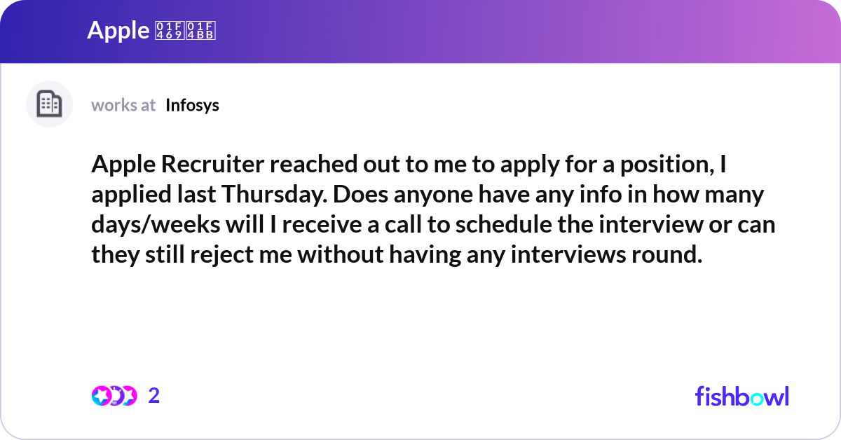 Apple Recruiter reached out to me to apply for a p... | Fishbowl