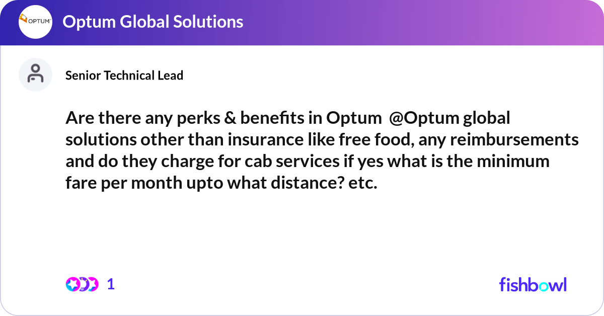 Are there any perks & benefits in ﻿Optum﻿ @Optum ... | Fishbowl
