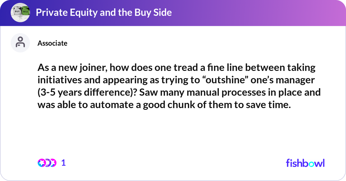 As a new joiner, how does one tread a fine line be... | Fishbowl