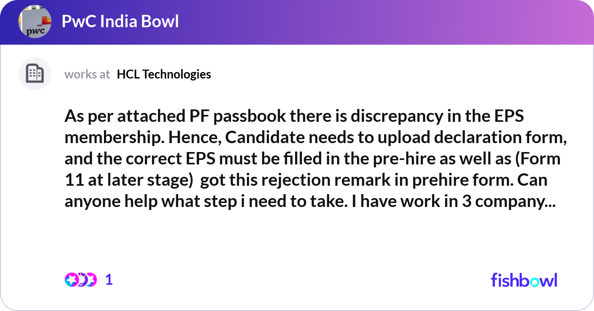 As per attached PF passbook there is discrepancy i... | Fishbowl
